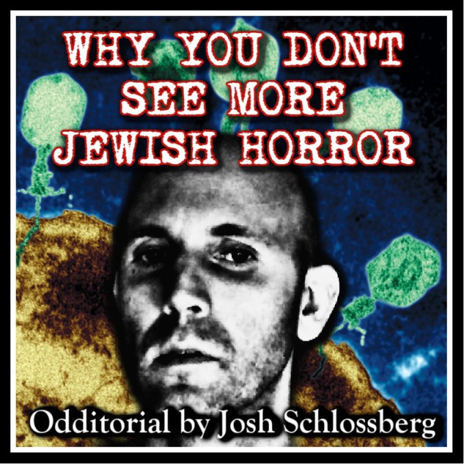Why You Don’t See More Jewish Horror | Josh's Worst Nightmare